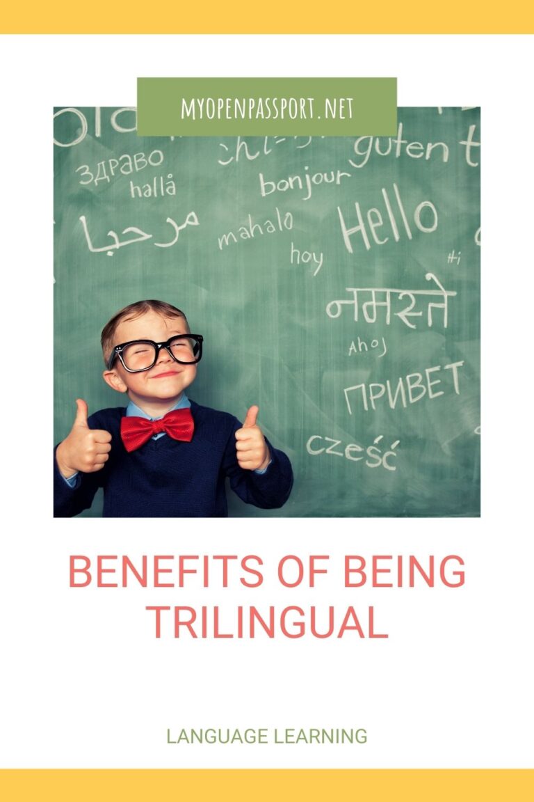 Benefits of Being Trilingual (from Learning) - My Open Passport ...