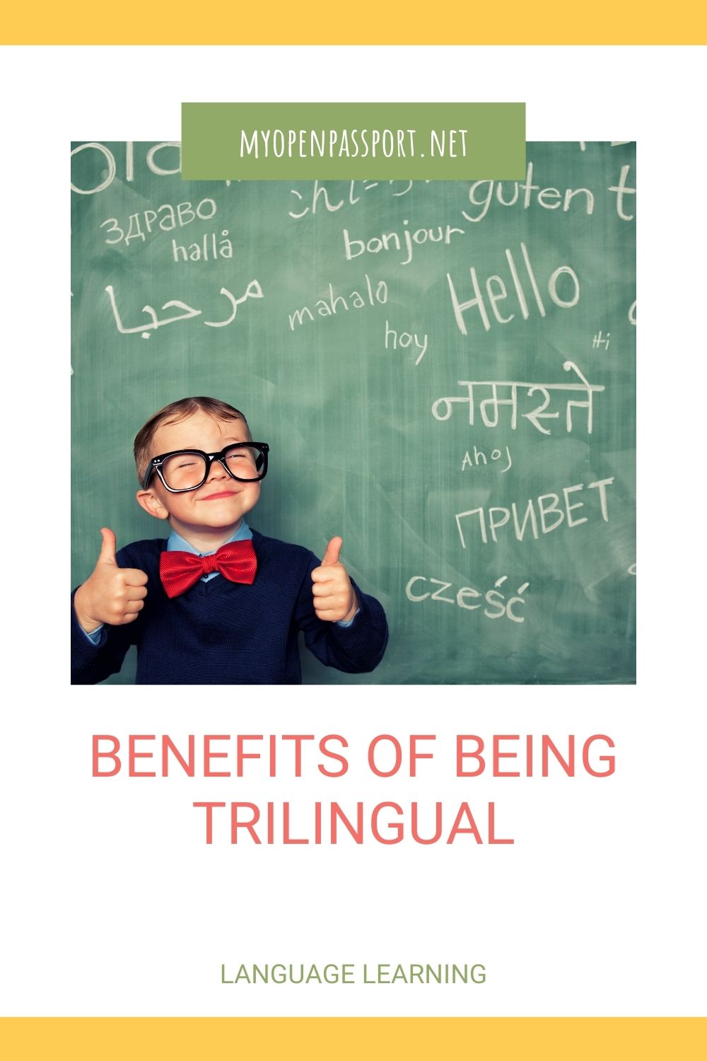 Benefits of Being Trilingual (from Learning) - My Open Passport ...