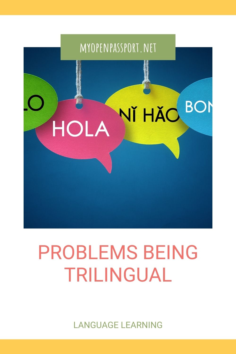 Problems Being Trilingual (From Learning) - My Open Passport Language ...