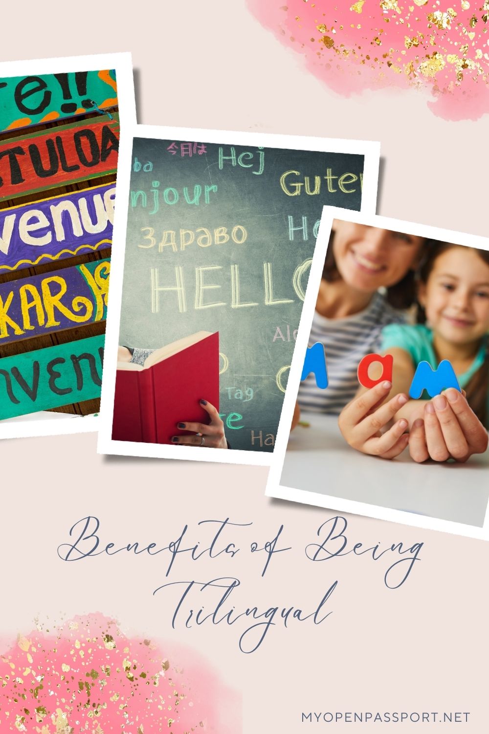 Benefits of Being Trilingual (from Learning) - My Open Passport ...