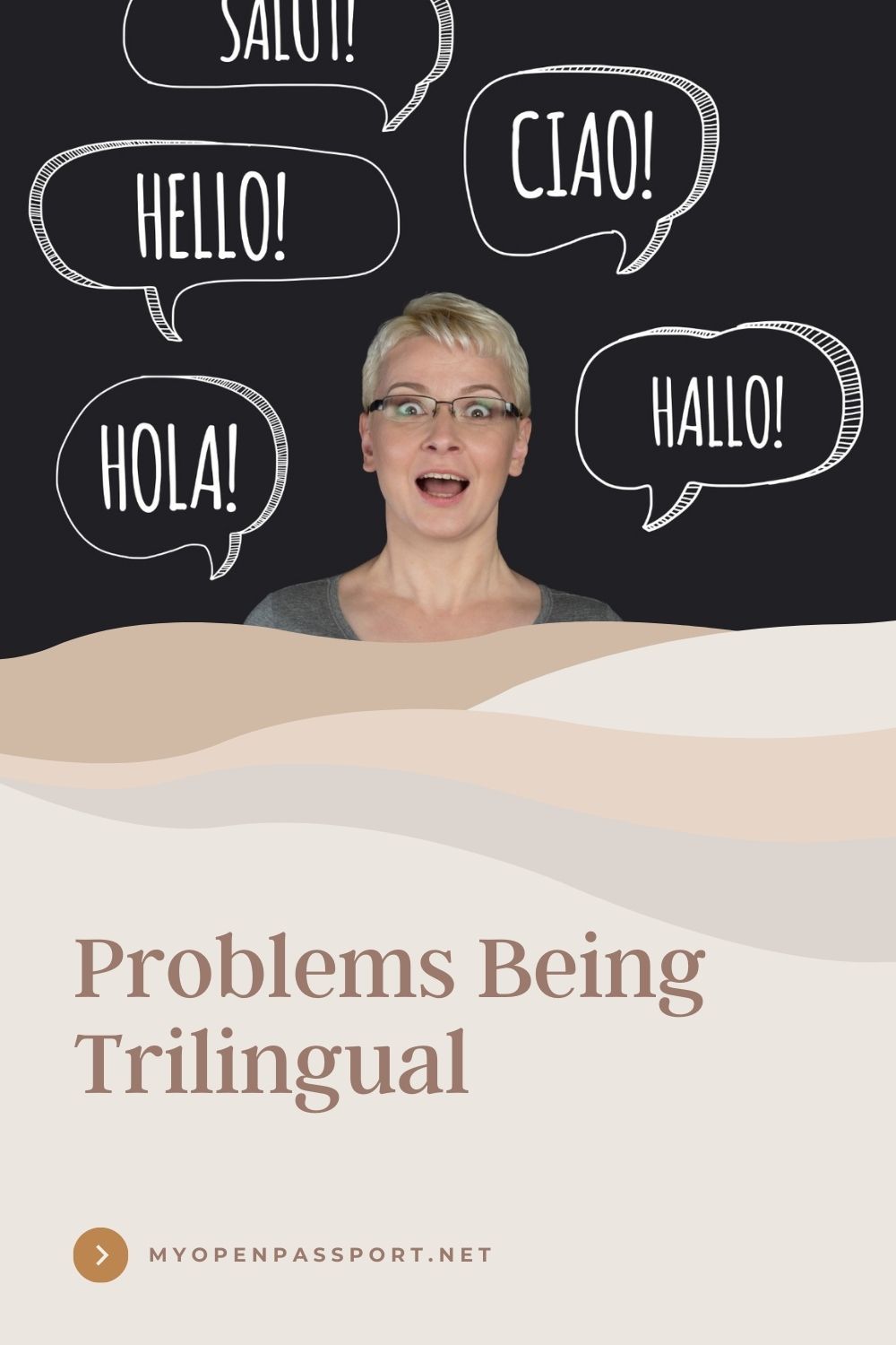 Problems Being Trilingual (From Learning) - My Open Passport Language ...