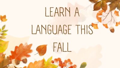 Learn a Language this Fall with Vocab and Grammar